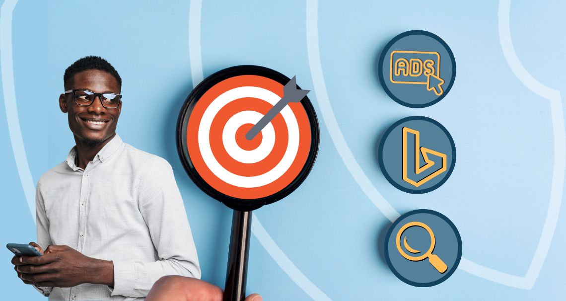 Getting Started with Bing Search Ads (Microsoft) - EverywhereMarketer