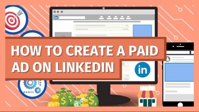 How to Create a Paid Ad on LinkedIn - EverywhereMarketer