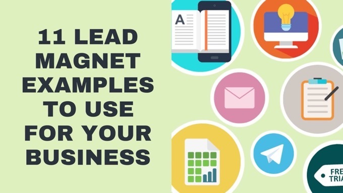 11 Lead Magnet Examples to Use for Your Business - EverywhereMarketer
